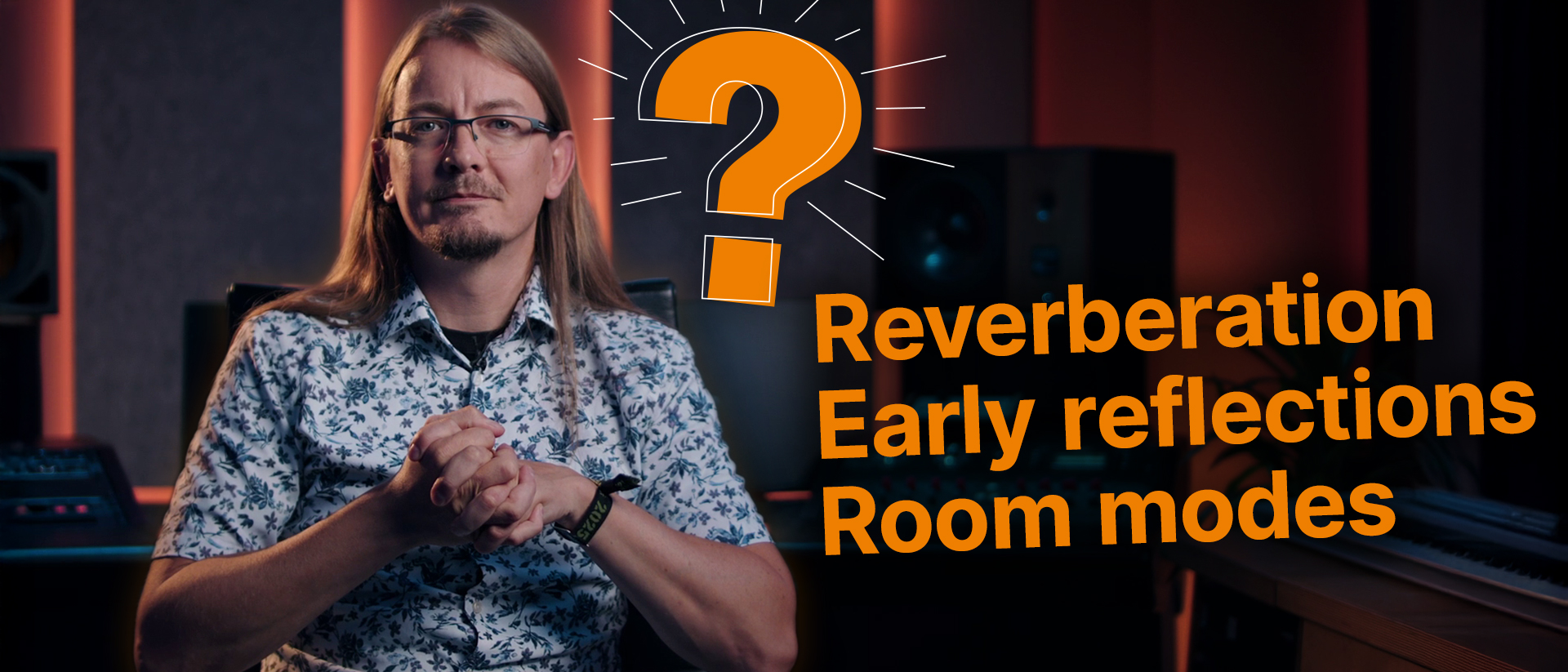 Tutorial: Room Acoustics Basics | Pro Tips for Better Acoustics in Your ...